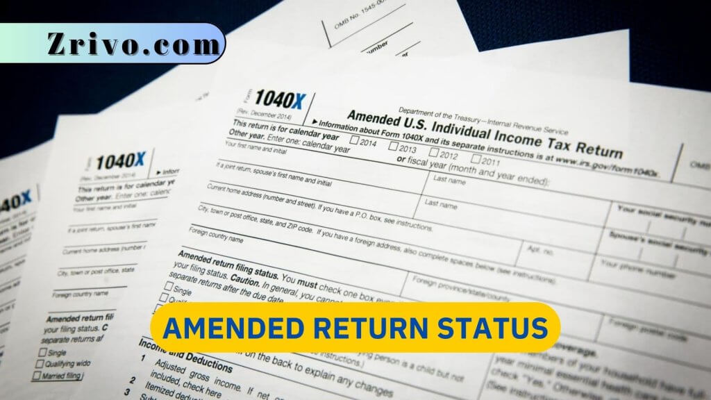 Amended Return Status 2025