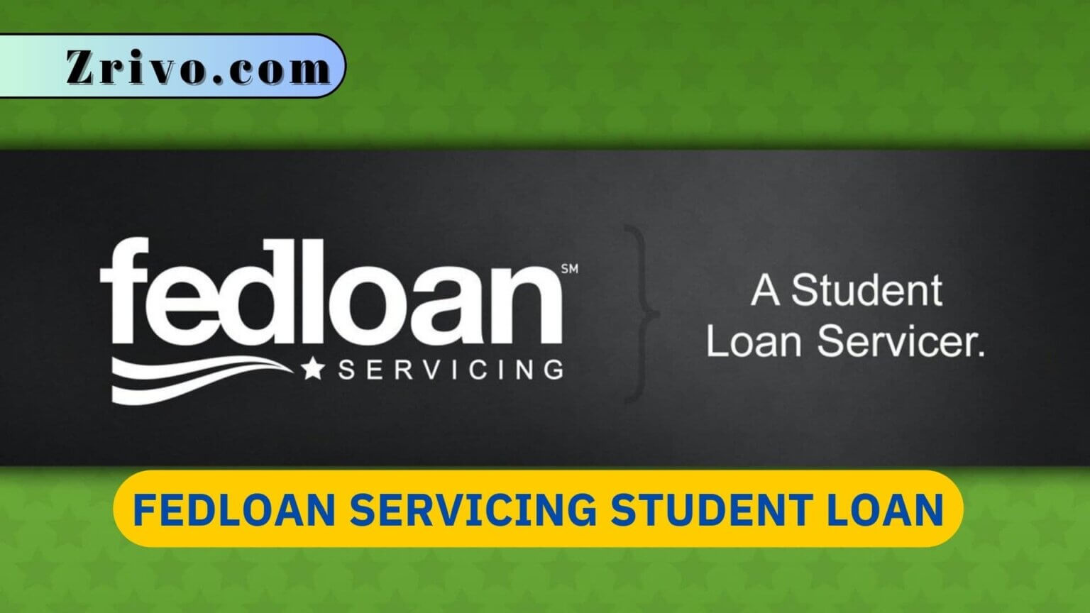 Fedloan Servicing Student Loan