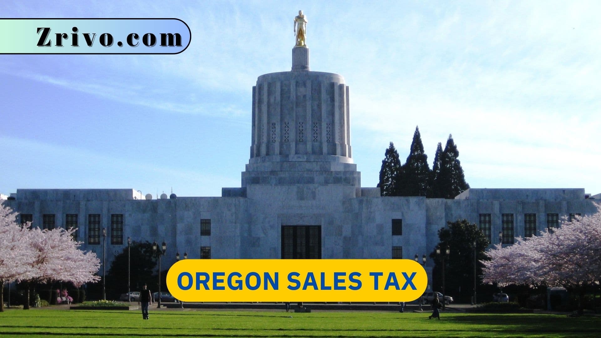 Oregon Sales Tax 2024 - 2025