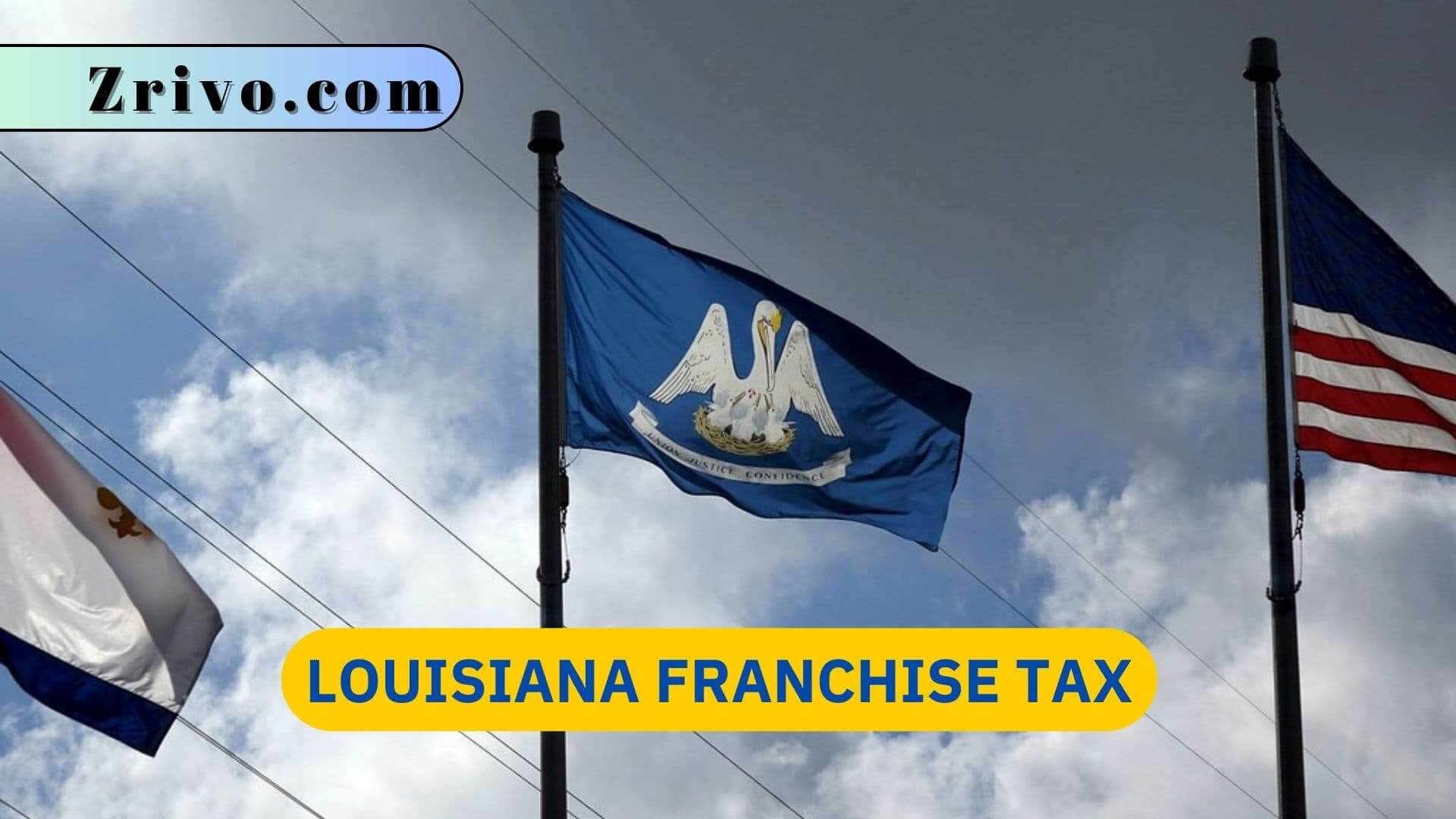 Louisiana Franchise Tax 2025 - 2026