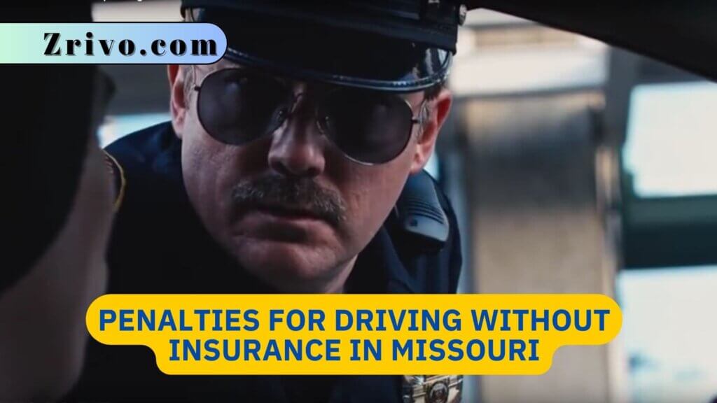 Penalties For Driving Without Insurance In Missouri