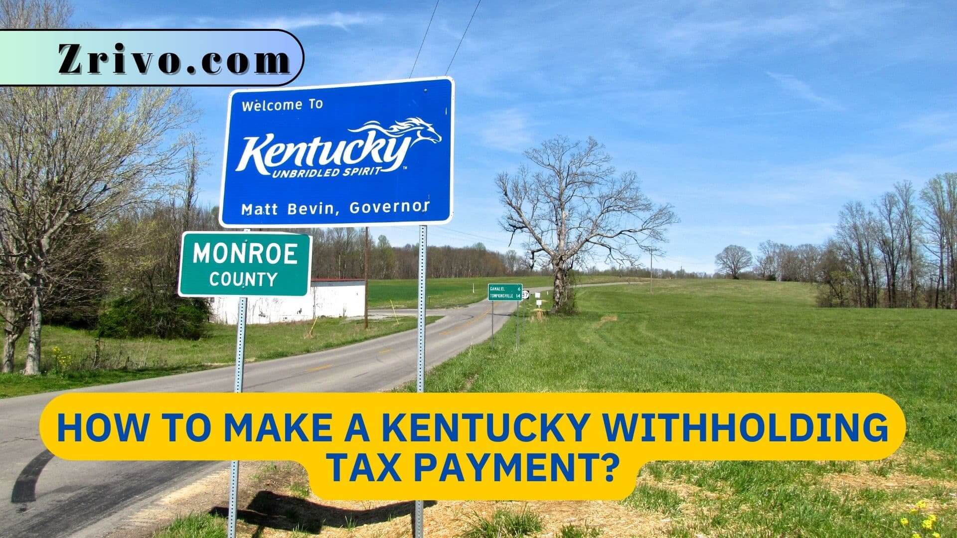 How To Make A Kentucky Withholding Tax Payment?