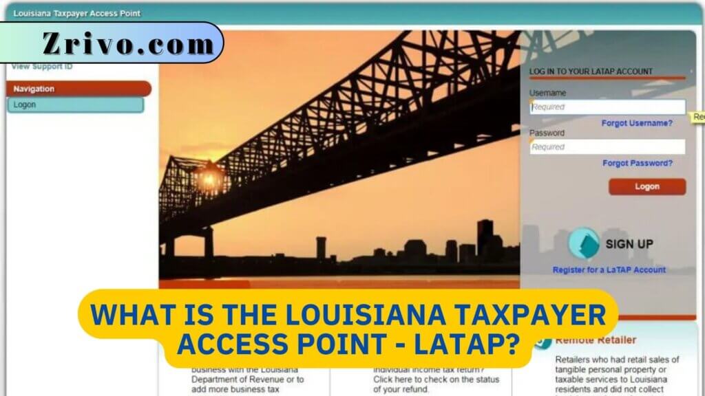 What Is The Louisiana Taxpayer Access Point - LaTAP?