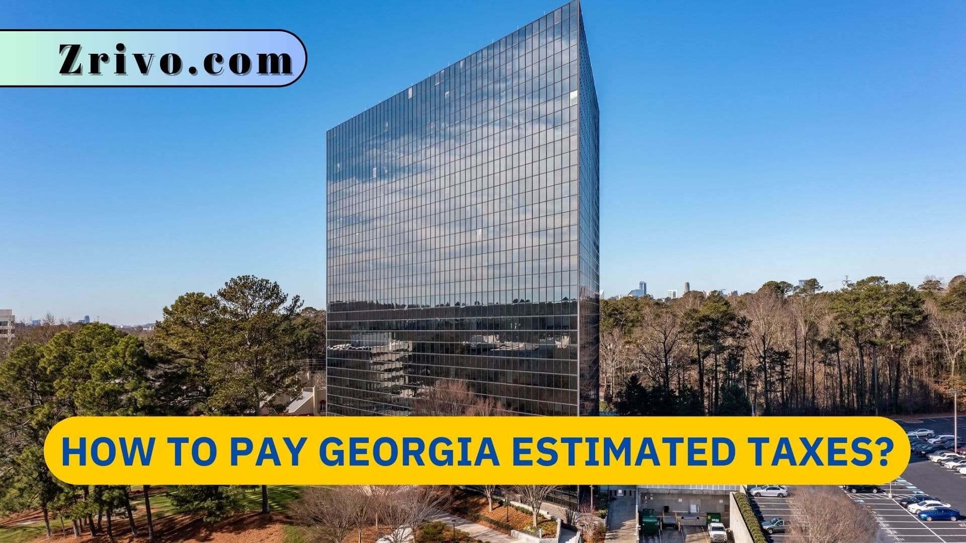How To Pay Georgia Estimated Taxes?