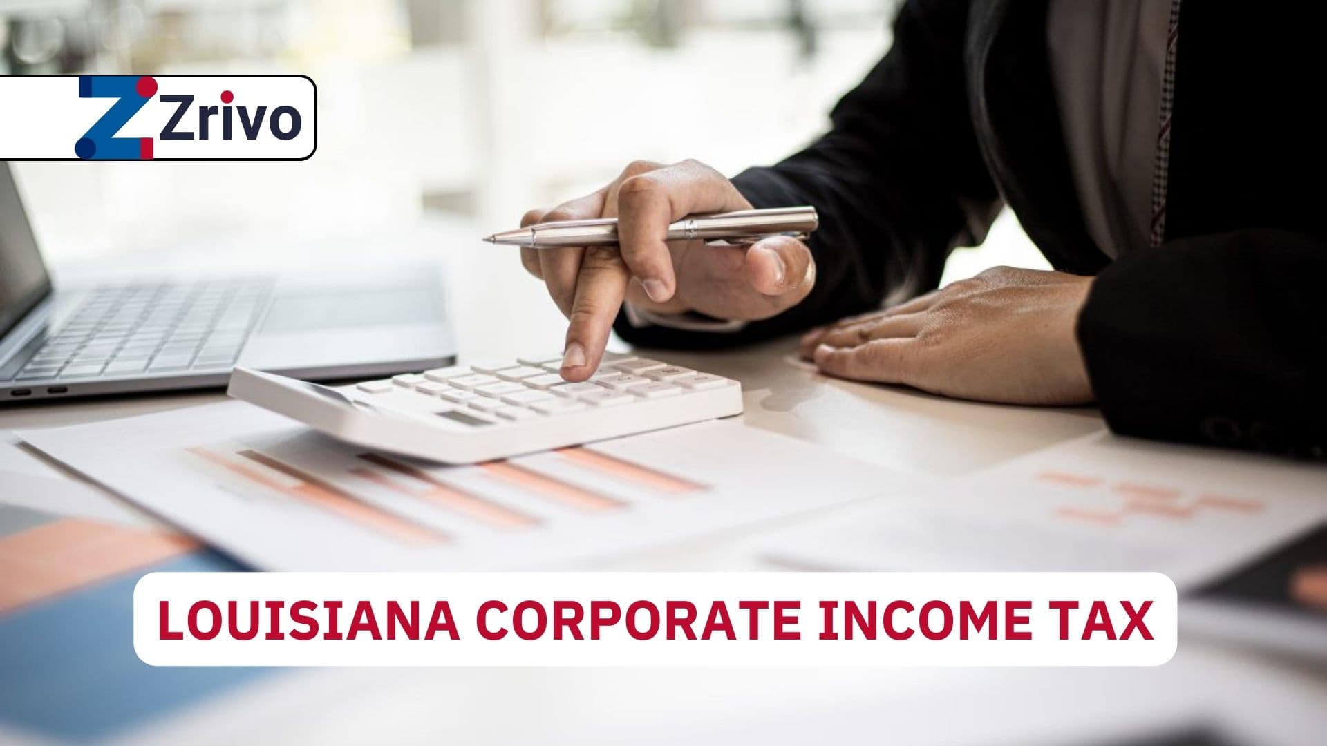 Louisiana Corporate Income Tax 2024 - 2025