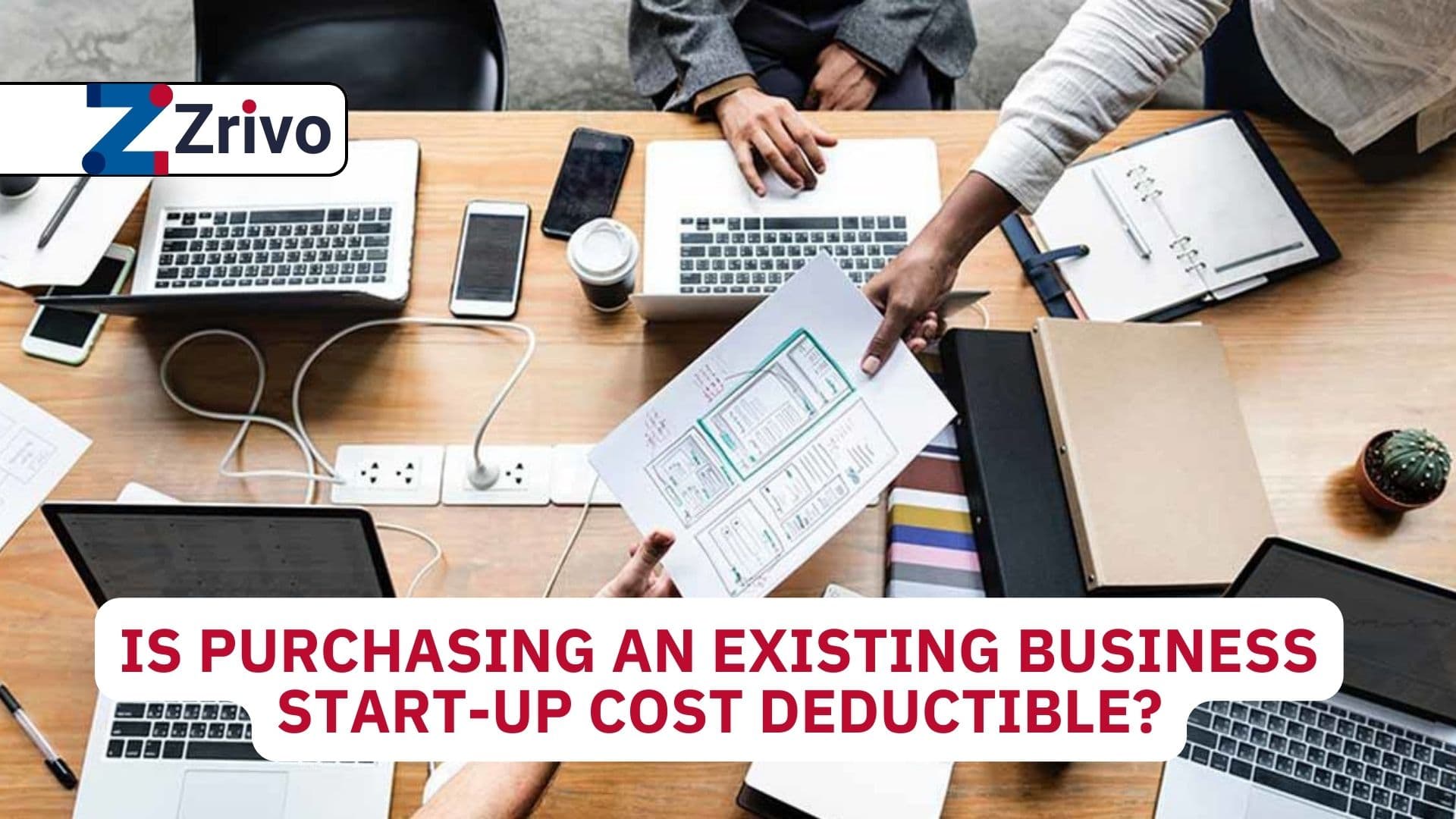 Is Purchasing An Existing Business Start-Up Cost Deductible?