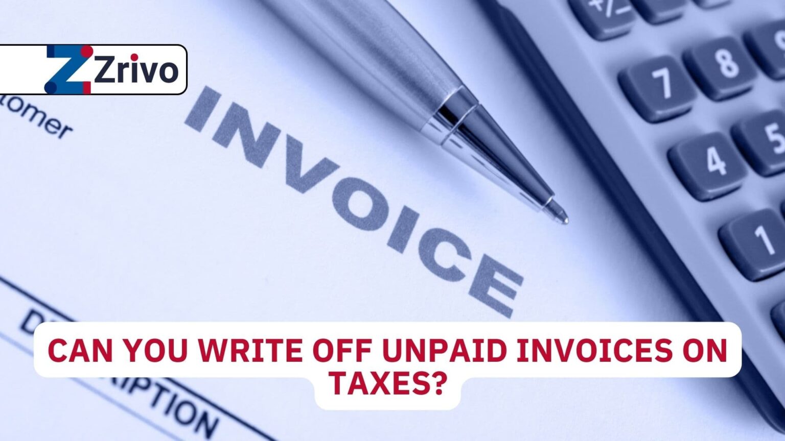 Can You Write Off Unpaid Invoices On Taxes?